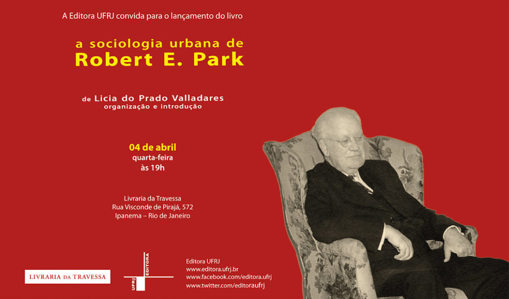 A Sociologia Urbana de Robert Park - Observatório das Metrópoles