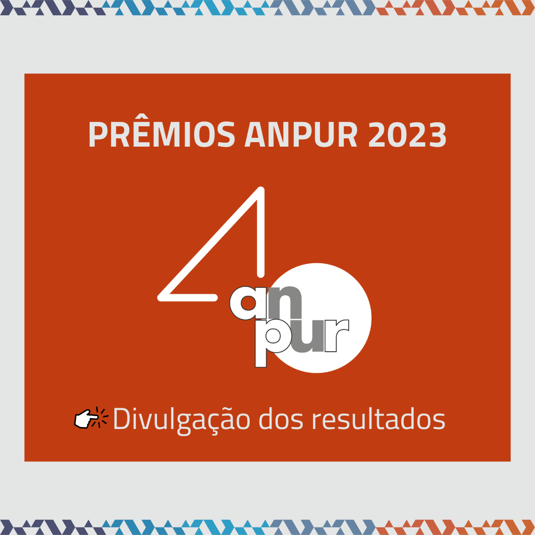 Observatório das Metrópoles nos Prêmios ANPUR 2023 - Dissertação sobre ...