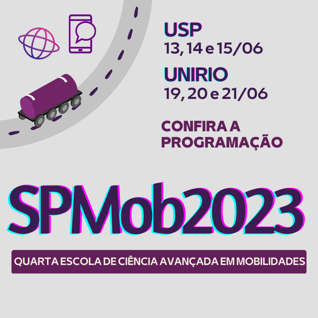 4° Escola de Ciência Avançada em Mobilidades (SPMob2023) - Observatório ...